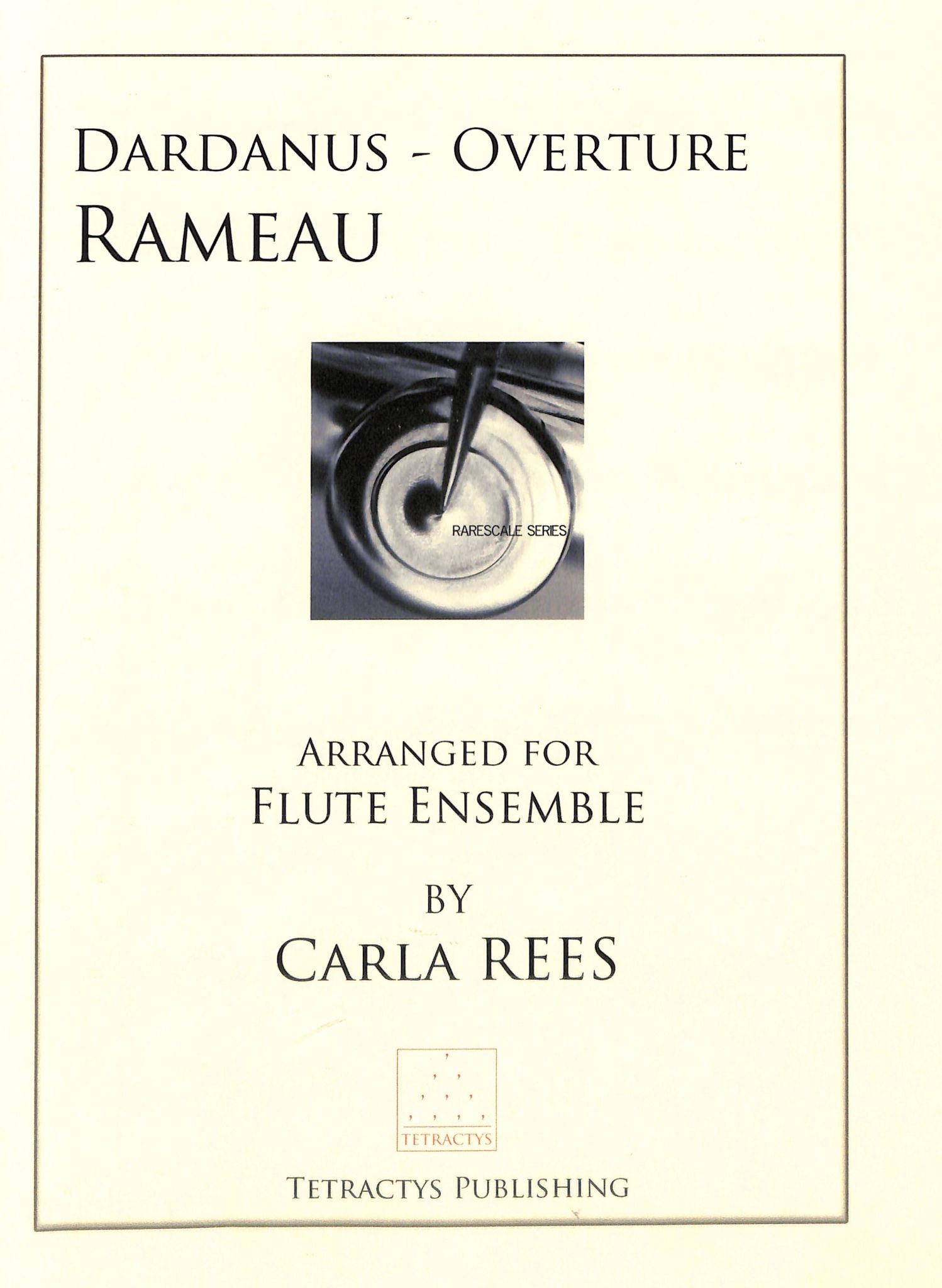 Rameau, JP :: Dardanus Overture > Carolyn Nussbaum Music Company